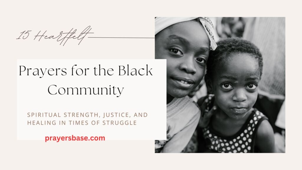 15 Heartfelt Prayers for the Black Community: Spiritual Strength ...
