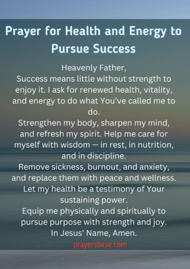 21 Prayers for Success That Will Unlock God’s Blessing in Your Life and ...