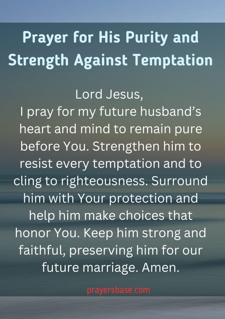 21 Heartfelt Prayers for a Future Husband to Trust God’s Timing, Love ...