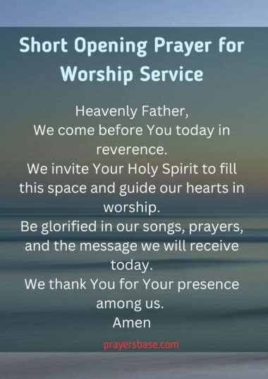 15 Short Opening Prayers for Worship Service to Begin with Reverence ...
