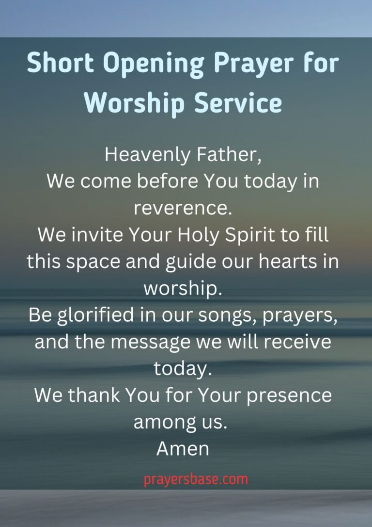 15 Short Opening Prayers for Worship Service to Begin with Reverence ...