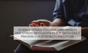 20 Acceptance Verses in the Bible to Remind You That God Loves You as ...