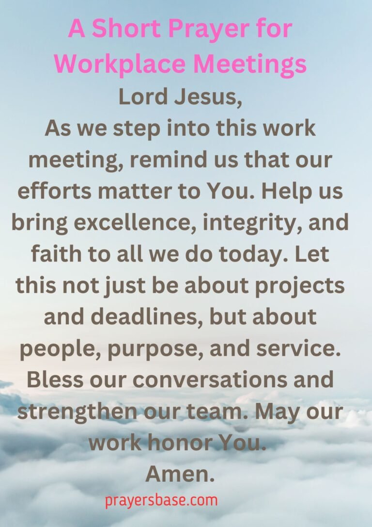 17 Short Prayers Before a Meeting to Invite God’s Guidance, Peace, and ...