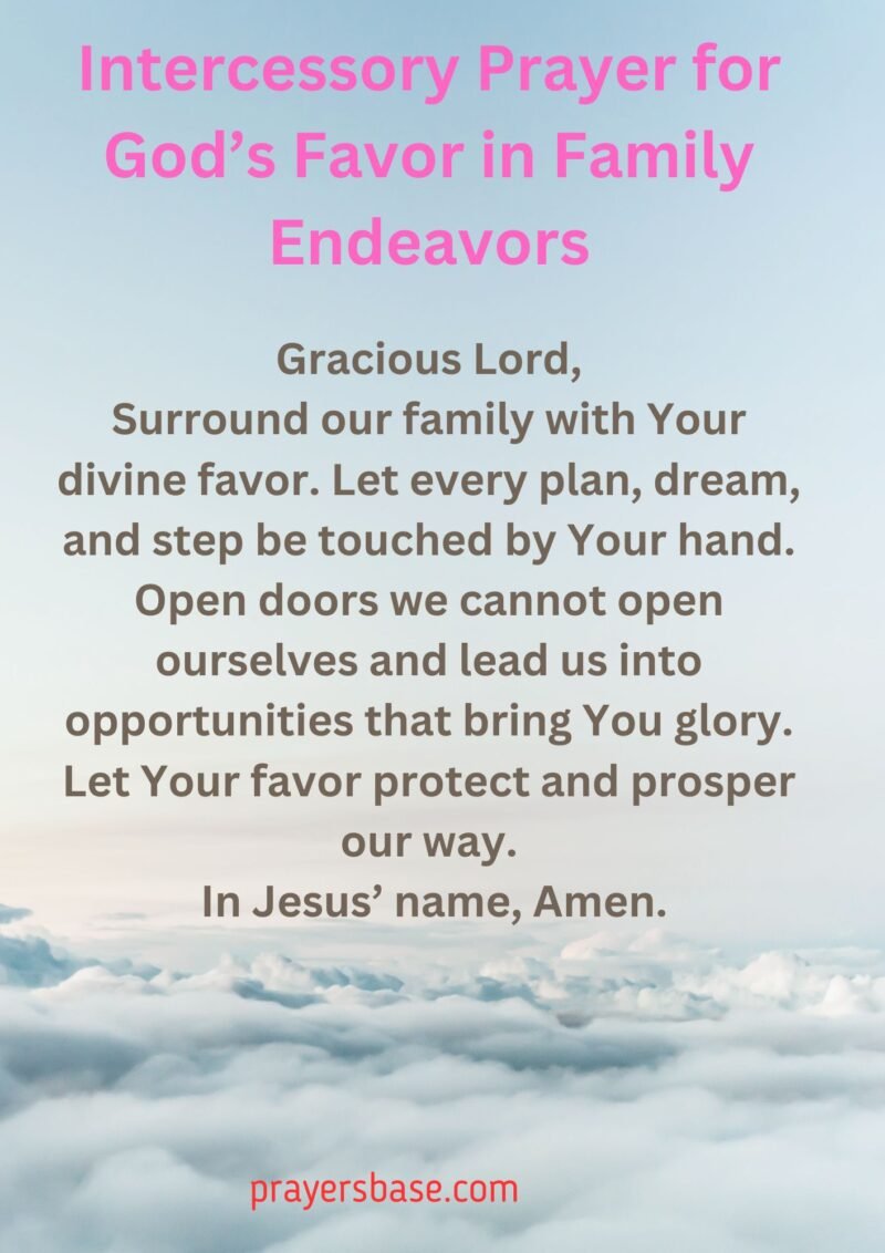 21 Intercessory Prayers for Family to Cover Loved Ones with God’s Protection, Peace, and ...