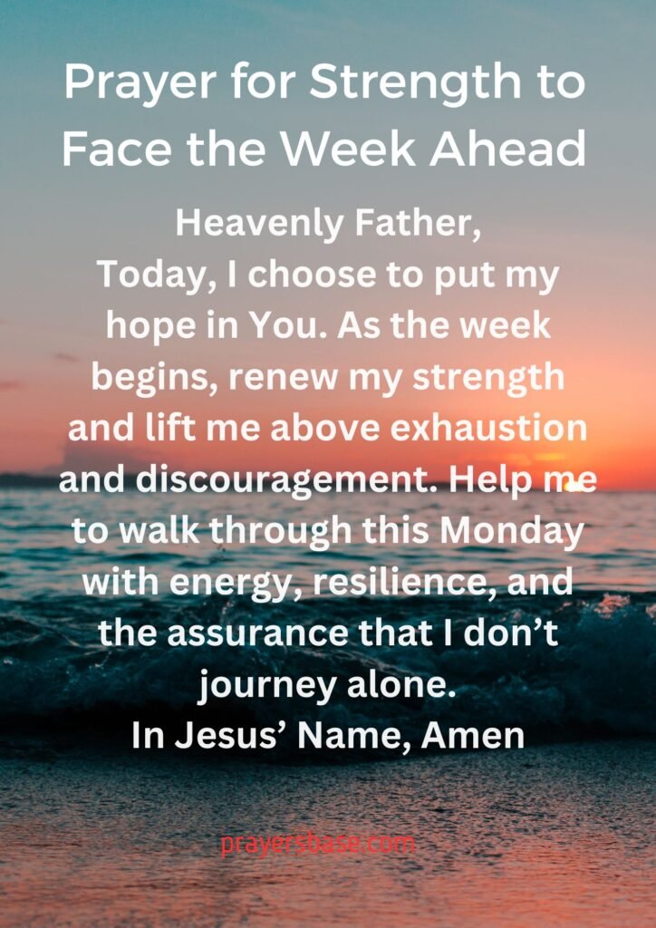 25 Uplifting Monday Blessings and Prayers to Start Your Week with God’s ...