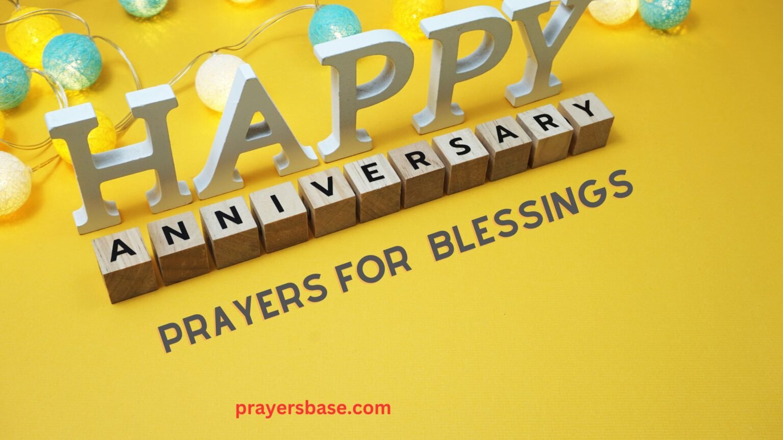 25 Beautiful Prayers for Anniversary Blessings: Celebrating Love, Faith ...