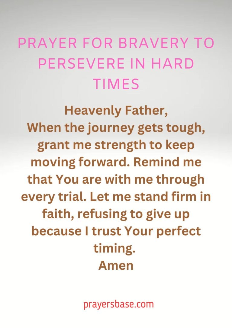 21 Powerful Prayers for Bravery to Face Fear, Challenges, and Life’s ...