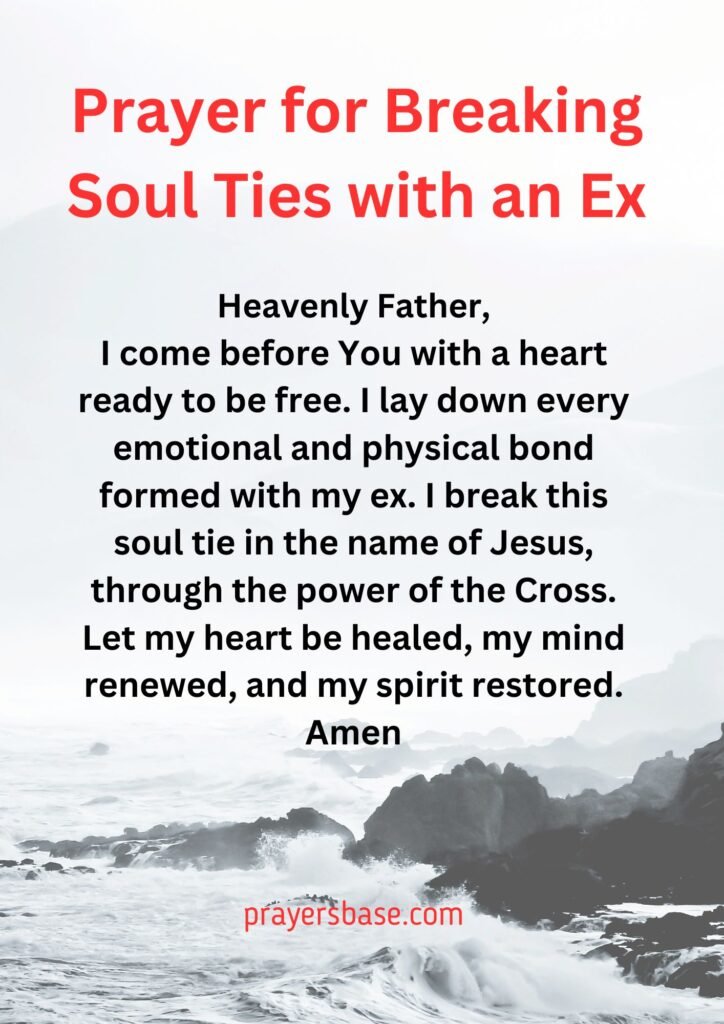 17 Deliverance Prayers for Breaking Soul Ties and Restoring Emotional ...