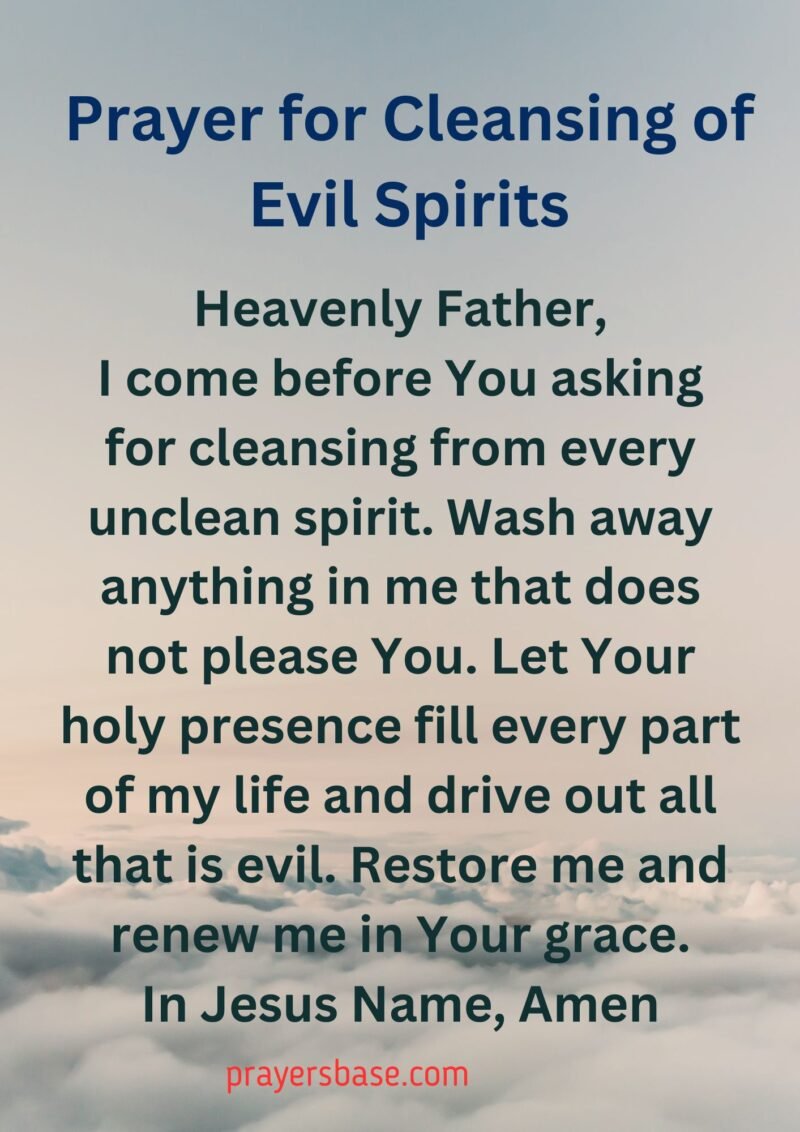 25 Powerful Prayers for Casting Out Evil Spirits and Invoking God’s ...