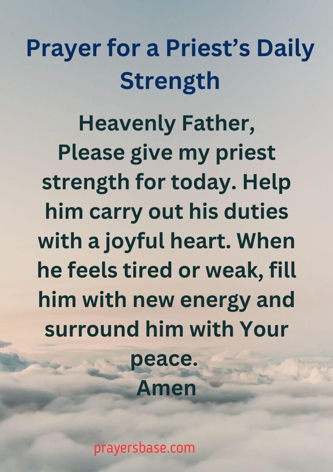25 Powerful Prayers for a Priest’s Strength, Wisdom, and Blessings in ...